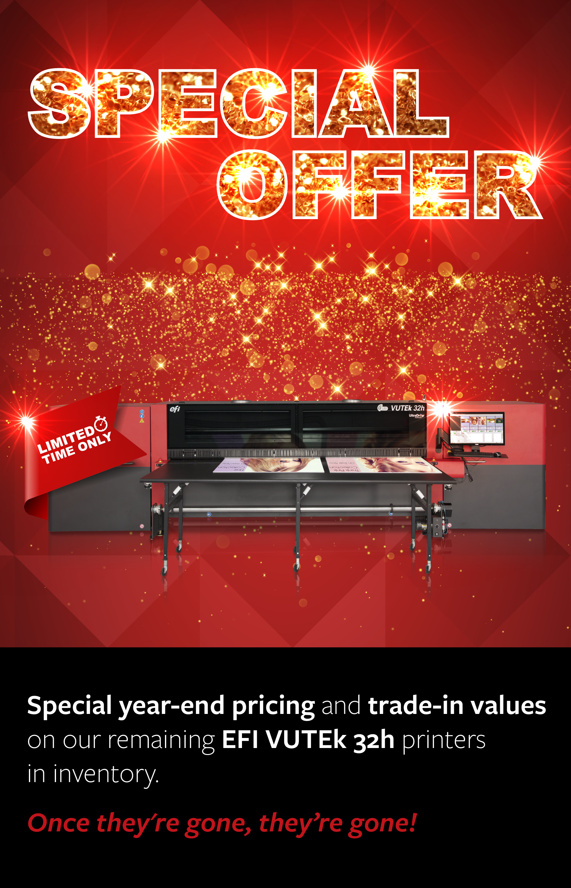 Make a big entrance into the superwide market with the EFI VUTEk 32h ...